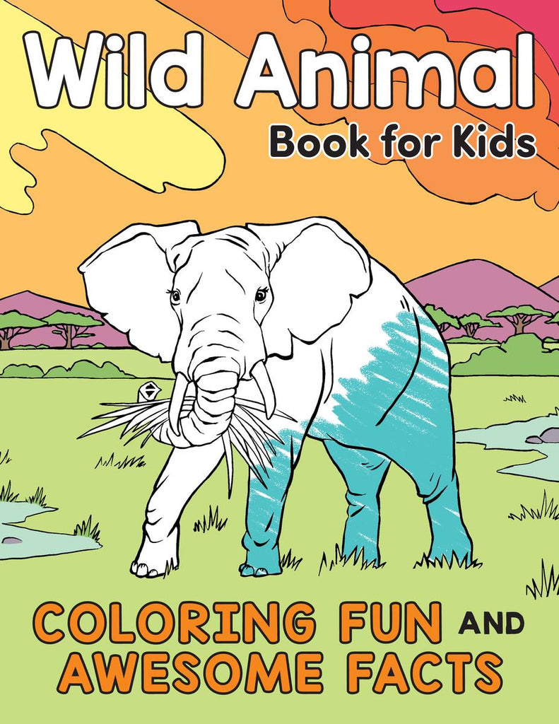 Wild Animals: Colouring Fun and Awesome Facts – The Children's Treehouse