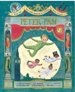 All the World's a Stage: Peter Pan: A Pop-Out Sound Adventure – The ...