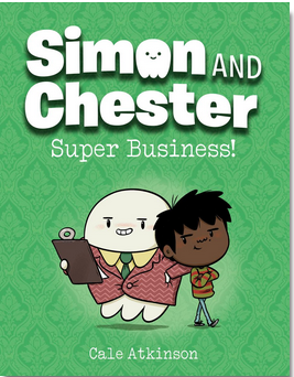 Simon and Chester #6: Super Business! – The Children's Treehouse