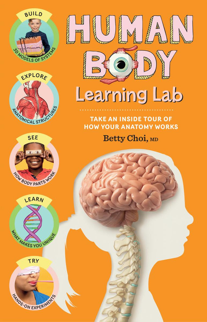 Learning Lab: Human Body: Take an Inside Tour of How Your Anatomy Work ...